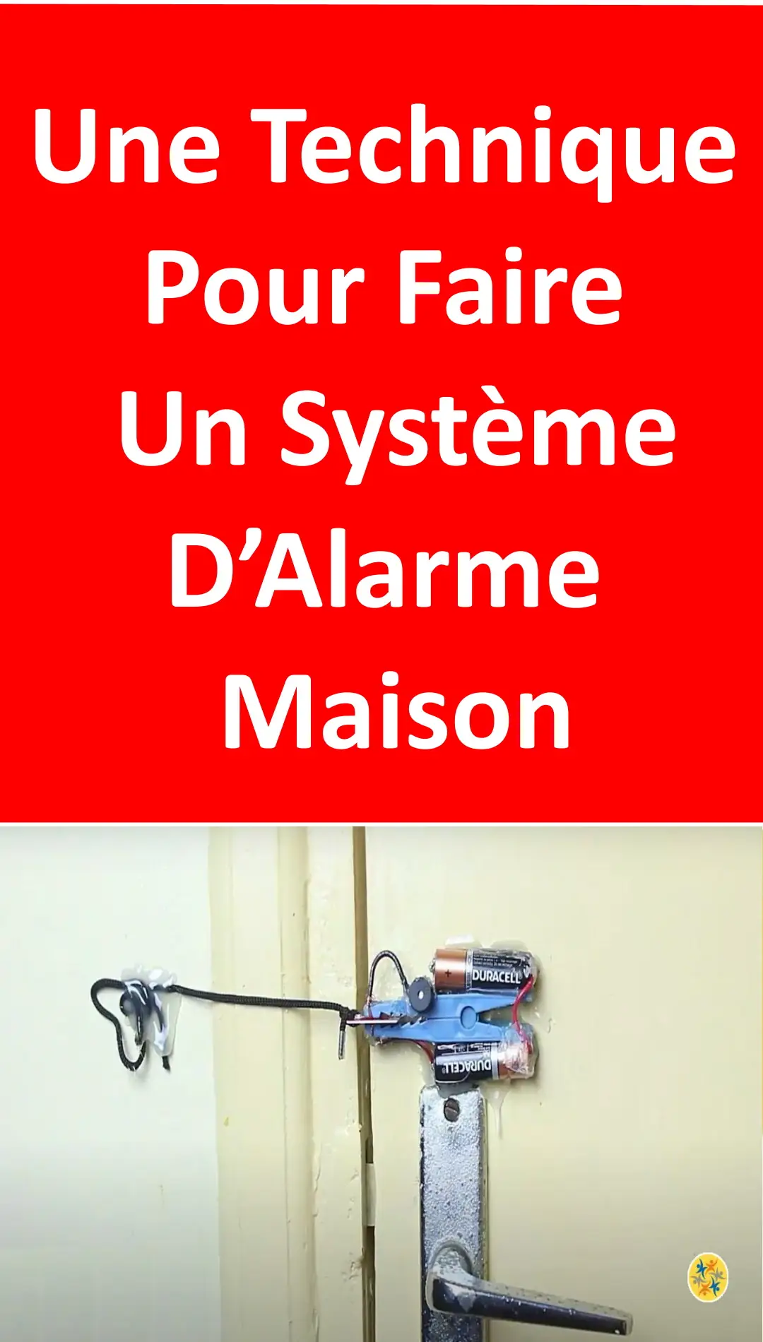 Fabriquer Sa Propre Alarme Maison | Ventana Blog